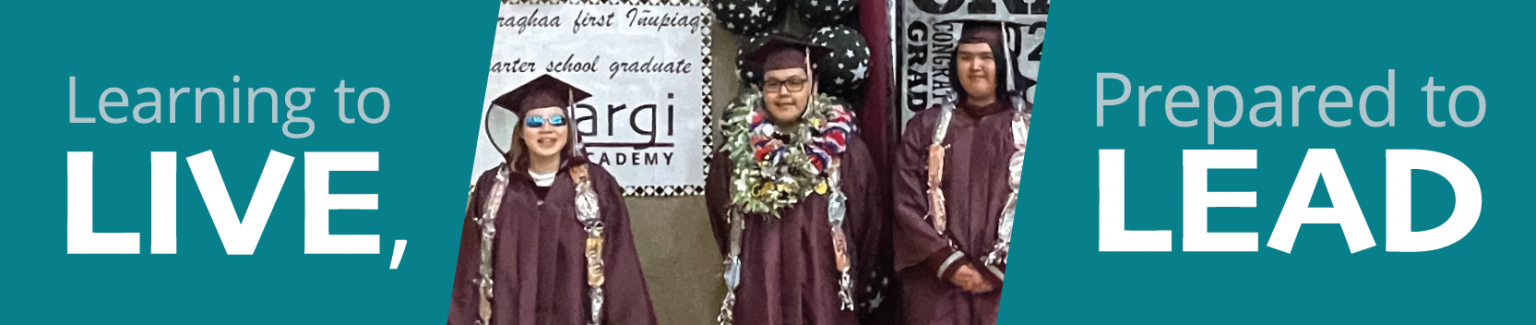 About Qargi Academy | Qargi Academy Tribal School Online High School